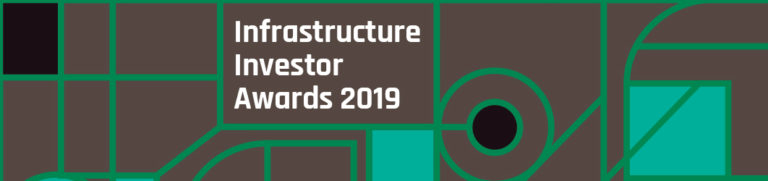 The II Annual Awards 2019 | Infrastructure Investor