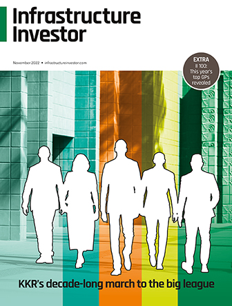 Download the November 2022 issue of Infrastructure Investor