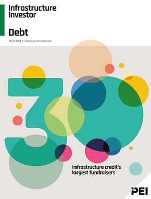 Infrastructure Debt Report | Infrastructure Investor